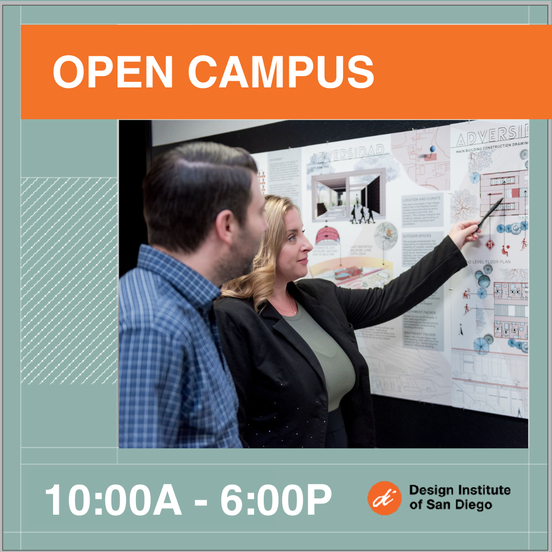 Open Campus Day - Design Institute of San Diego